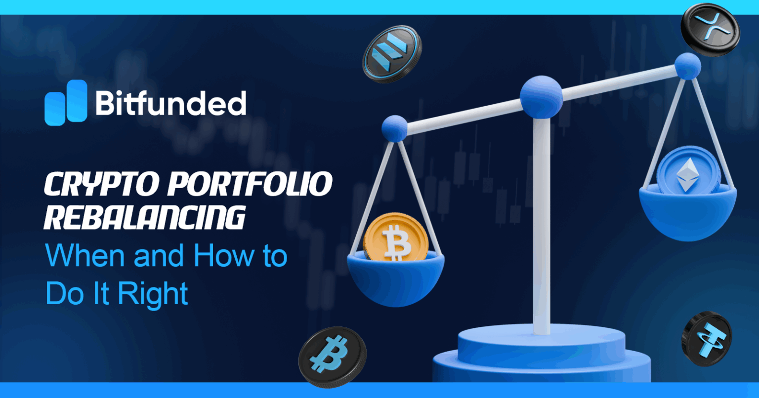 Crypto Portfolio Rebalancing: When and How to Do It Right | BitFunded